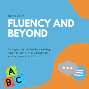 Fluency and Beyond Program - Tutor Zone